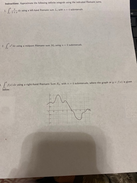 Solved Instructions: Approximate the following definite | Chegg.com