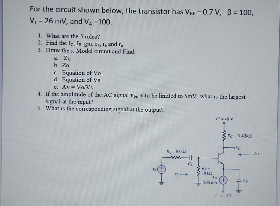 Solved For the circuit shown below, the transistor has VBE = | Chegg.com