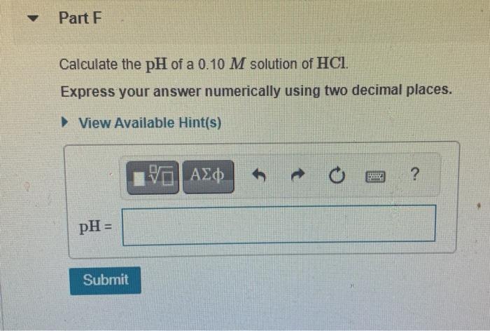 Solved Part A The pH of a solution is the negative logarithm | Chegg.com