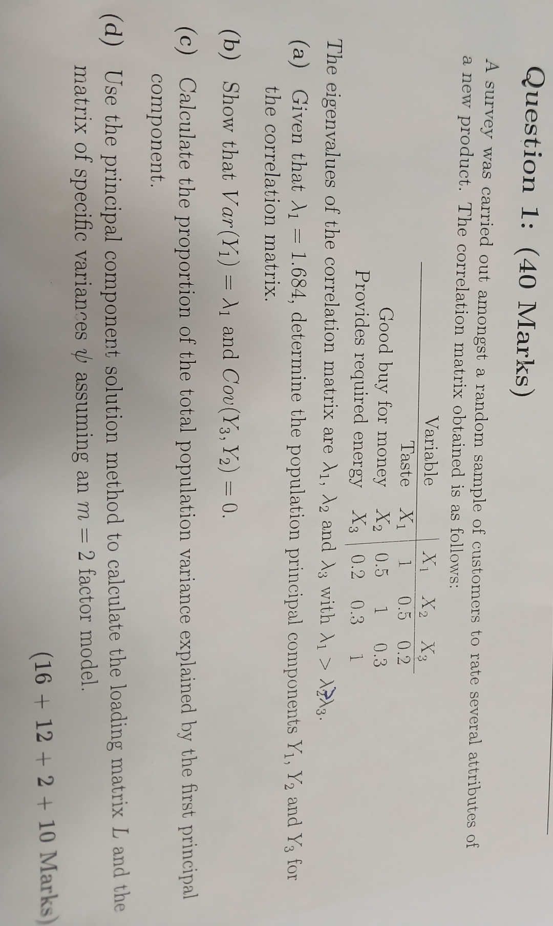 Solved Question 1: (40 ﻿Marks)A survey was carried out | Chegg.com