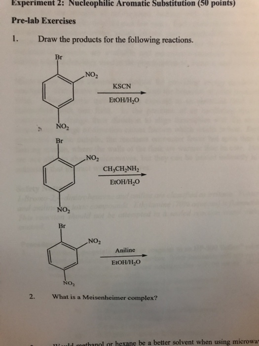 Solved Experiment 2: Nucleophilic Aromatic Substitution (50 | Chegg.com