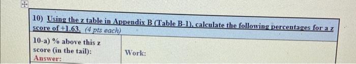 Solved Using The Z Table In Appendix B Calculate The 