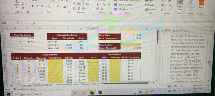 Use an IF function in cell H10 to calculate the | Chegg.com