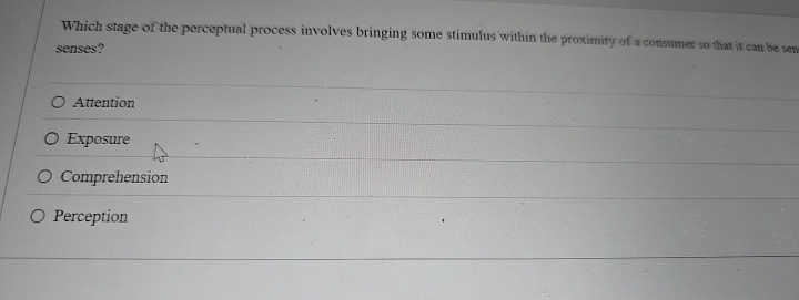 Solved Which stage of the perceptual process involves | Chegg.com
