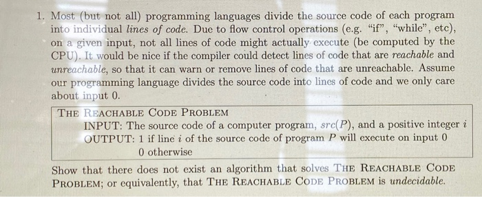 Solved 1. Most (but not all) programming languages divide | Chegg.com