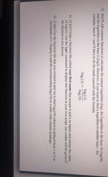 Solved 3 Matlab Contains Functions To Calculate The Natural 0526
