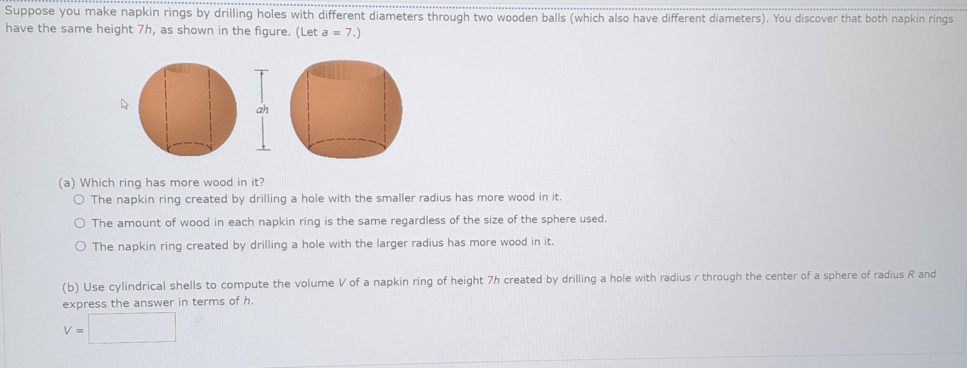 Solved Suppose you make napkin rings by drilling holes with | Chegg.com