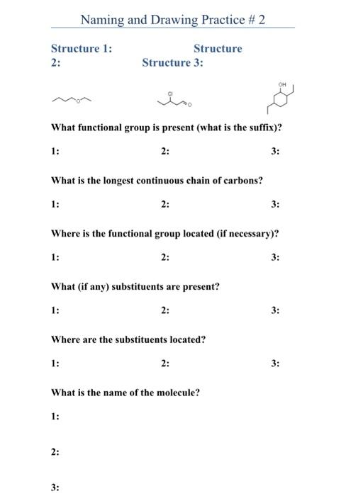 Solved Naming and Drawing Practice \# 2 Structure 1: | Chegg.com