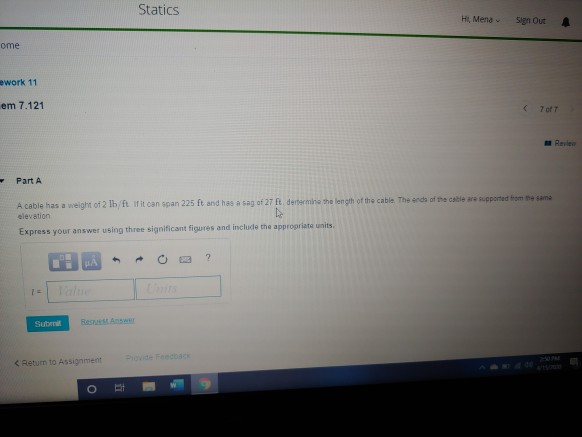 Solved Statics Hi, MendSign Out ome ework 11 em 7.121 STORT | Chegg.com Solved Statics Hi, MendSign Out ome ework 11 em 7.121 STORT | Chegg.com