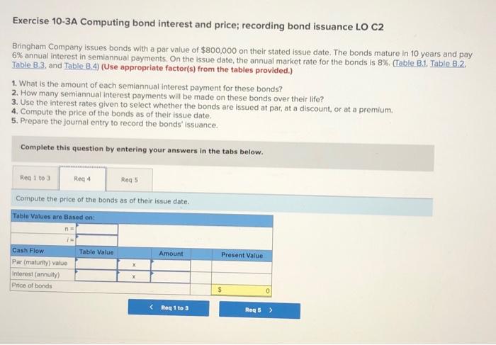 Solved Exercise 10-3A Computing bond interest and price; | Chegg.com