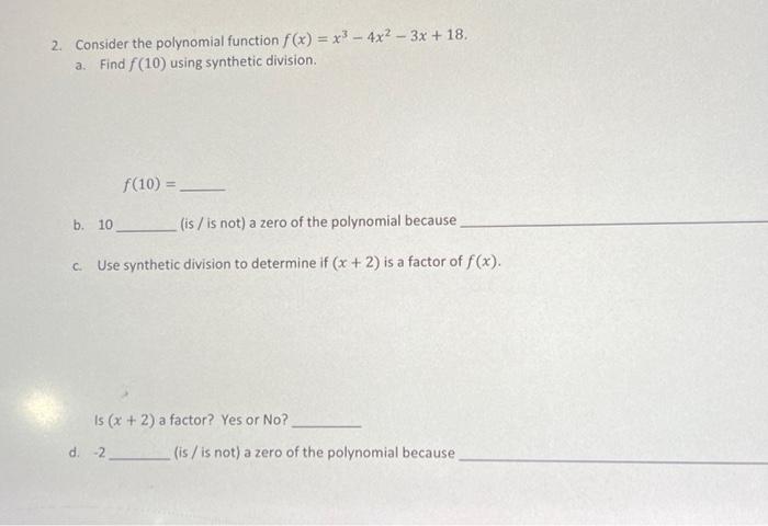 Solved 2. Consider the polynomial function | Chegg.com