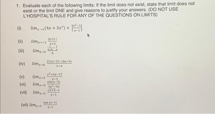 Solved 1. Evaluate each of the following limits: If the | Chegg.com