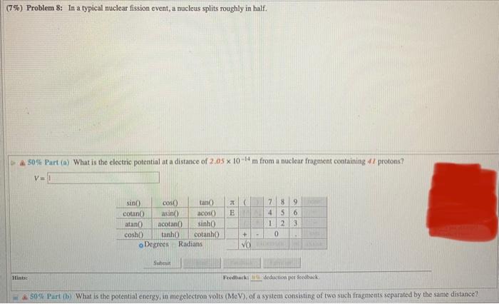 Solved (7\%) Problem 8: In a typical nuclear fission event, | Chegg.com