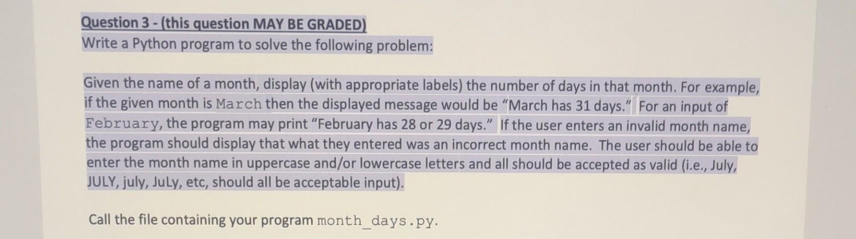 Solved Question 3 - (this question MAY BE GRADED) Write a | Chegg.com
