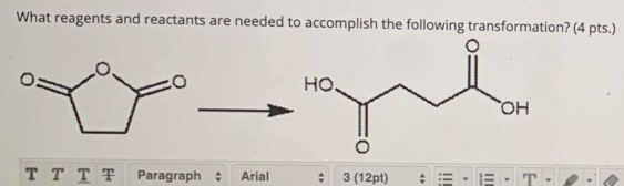 Solved What reagents and reactants are needed to accomplish | Chegg.com