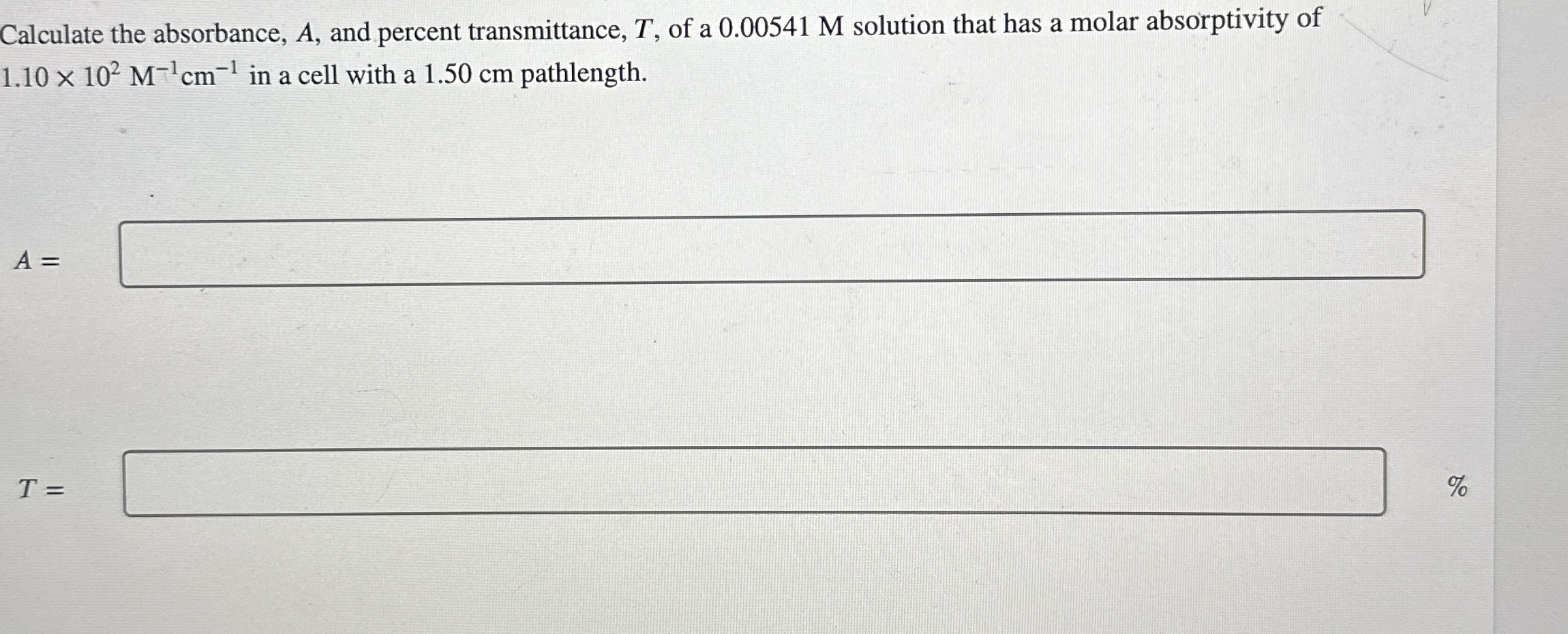 Solved Calculate the absorbance, A, ﻿and percent | Chegg.com