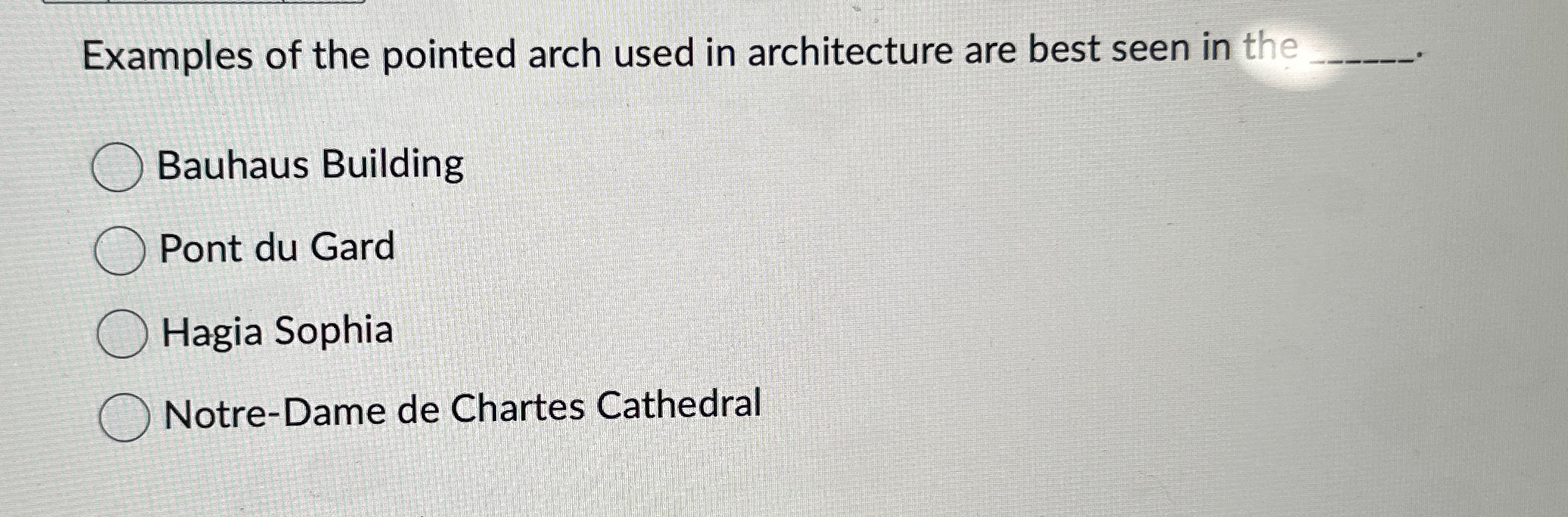 Solved Examples of the pointed arch used in architecture are | Chegg.com