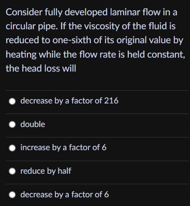 Solved Consider fully developed laminar flow in acircular | Chegg.com