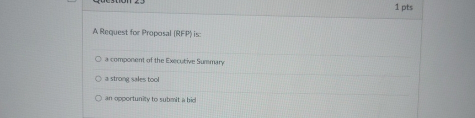 Solved A Request for Proposal (RFP) ﻿is:a component of the | Chegg.com
