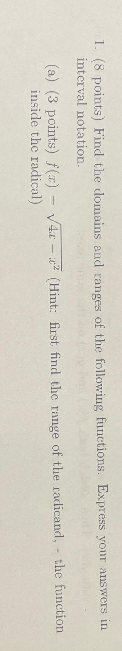 Solved (8 ﻿points) ﻿Find the domains and ranges of the | Chegg.com