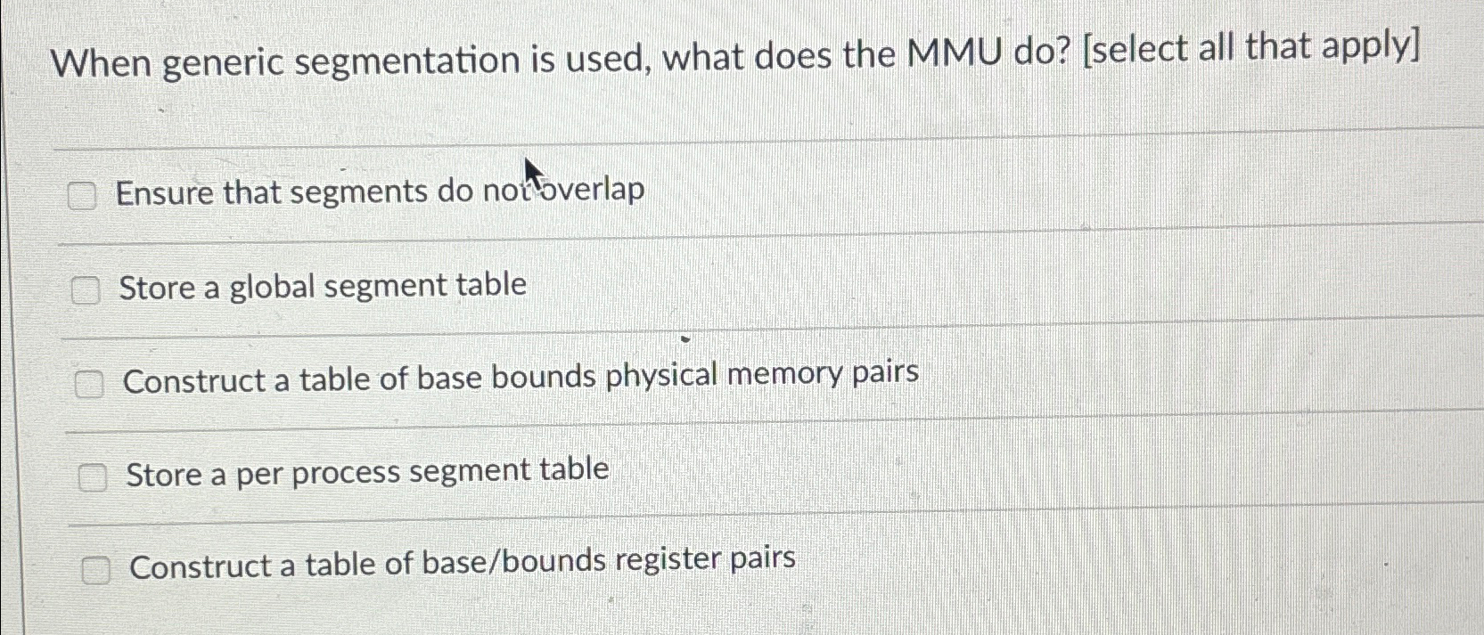 Solved When generic segmentation is used, what does the MMU | Chegg.com