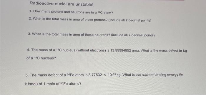 Solved Radioactive nuclei are unstable! 1. How many protons | Chegg.com