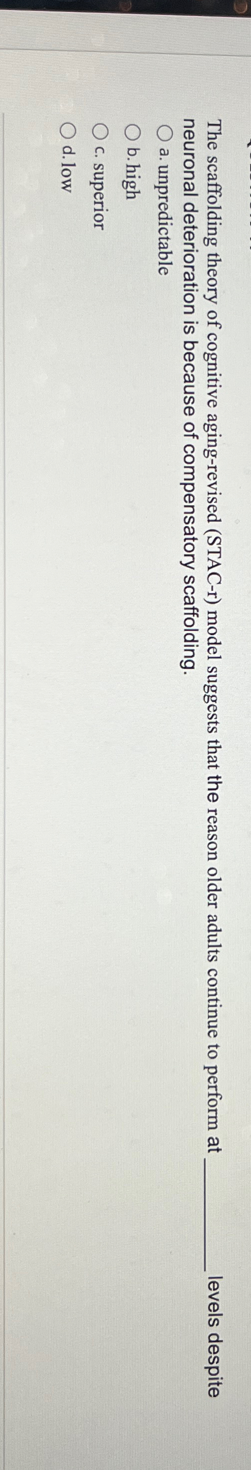 Solved The scaffolding theory of cognitive aging-revised | Chegg.com