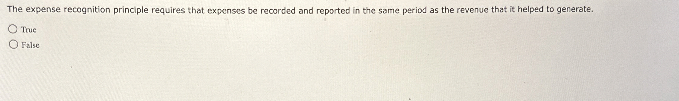 Solved The expense recognition principle requires that | Chegg.com