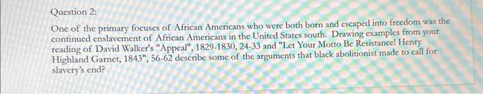 Question 2: One of the primary focuses of African | Chegg.com