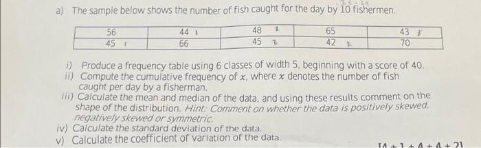 Solved a) The sample below shows the number of fish caught | Chegg.com