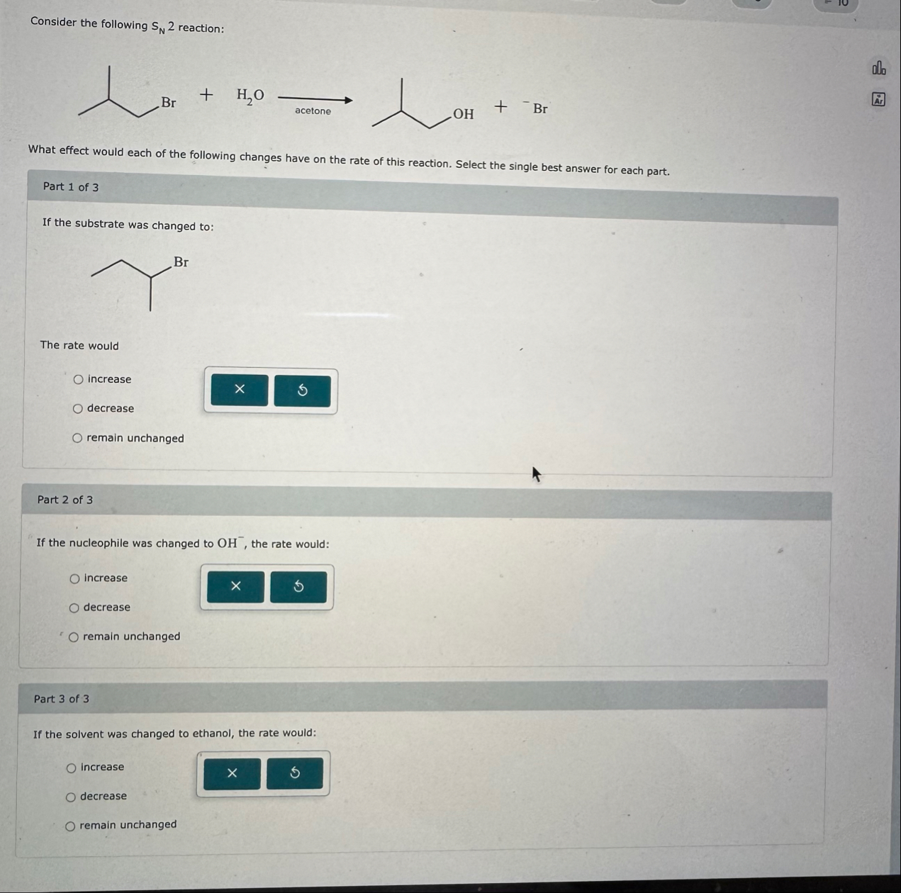 Solved Consider the following SN2 ﻿reaction:What effect | Chegg.com