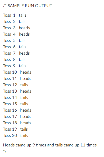 Solved Ch 7 16 Coin Toss Simulator This Program Creates A