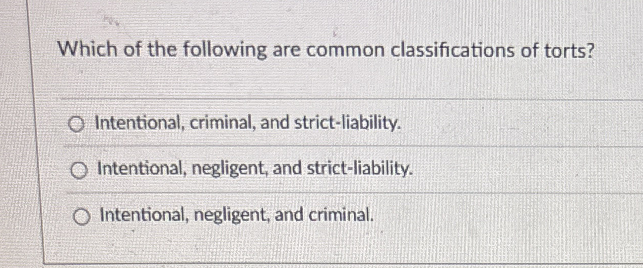 Solved Which of the following are common classifications of | Chegg.com