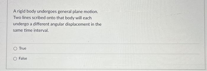 Solved A rigid body undergoes general plane motion. Two | Chegg.com