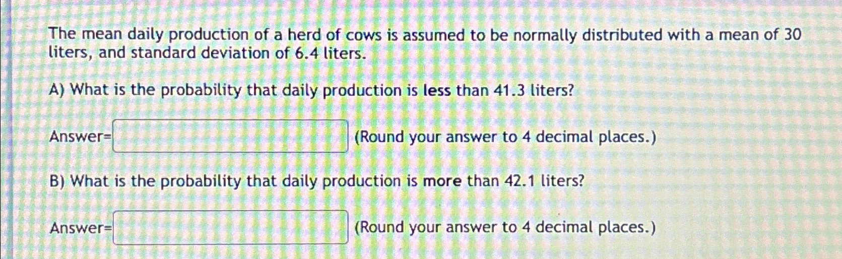 Solved The mean daily production of a herd of cows is | Chegg.com