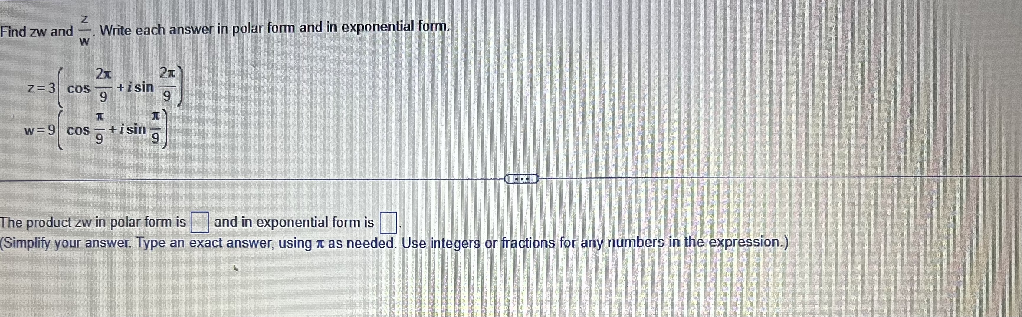 Solved The product zw in polar form isand in exponential | Chegg.com