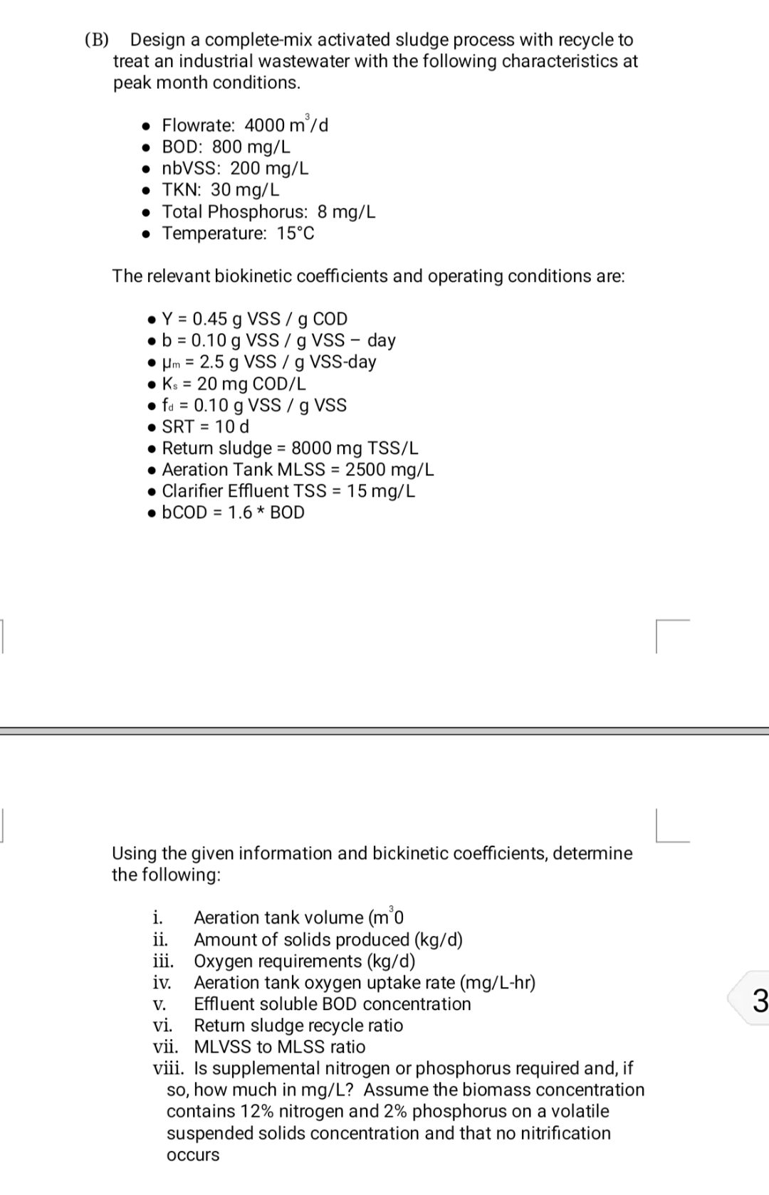 Solved (B) Design a complete-mix activated sludge process | Chegg.com