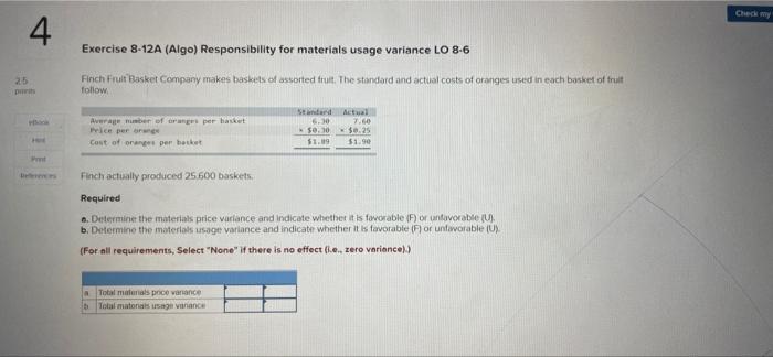 Solved Checy 4. Exercise 8-12A (Algo) Responsibility for | Chegg.com Solved Checy 4. Exercise 8-12A (Algo) Responsibility for | Chegg.com