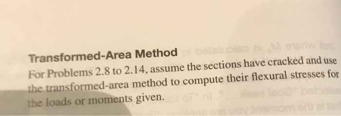 Solved Transformed-Area Method One For Problems 2.8 to 2.14, | Chegg.com