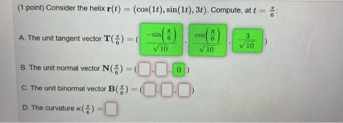 Solved (1 point) Consider the helix | Chegg.com