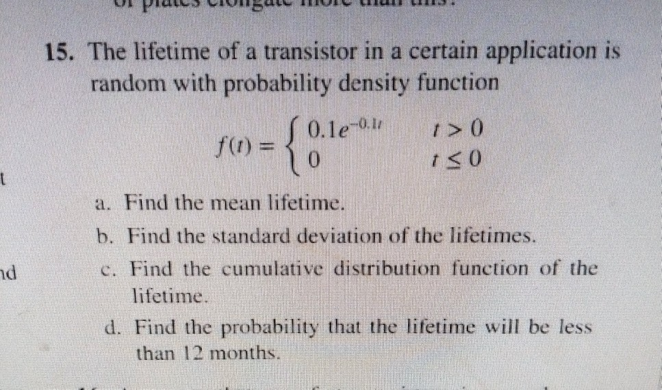 Solved 15. The lifetime of a transistor in a certain | Chegg.com