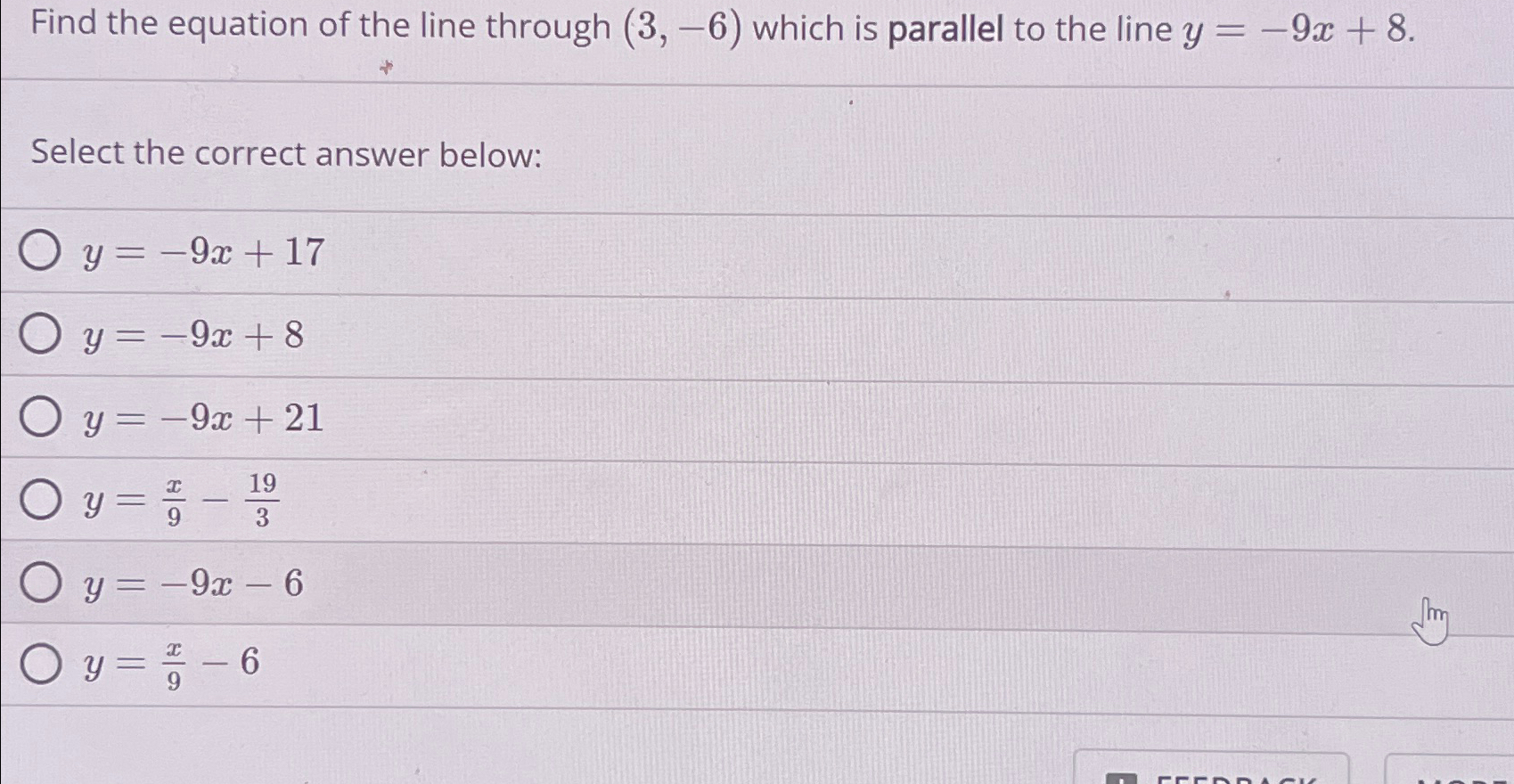 Solved Find the equation of the line through (3,-6) ﻿which | Chegg.com