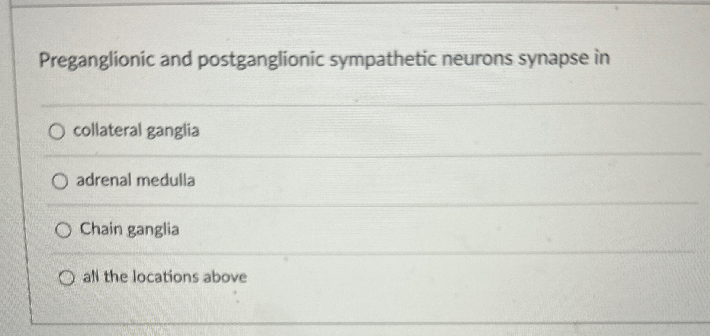 Solved Preganglionic and postganglionic sympathetic neurons | Chegg.com