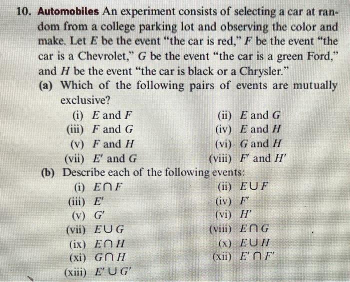 Solved . Automobiles An experiment consists of selecting a | Chegg.com