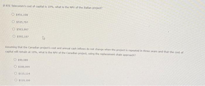 Solved Evaluating projects with unequal lives RTE Telecomm | Chegg.com