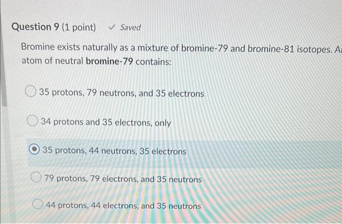 Solved Bromine exists naturally as a mixture of bromine- 79 | Chegg.com