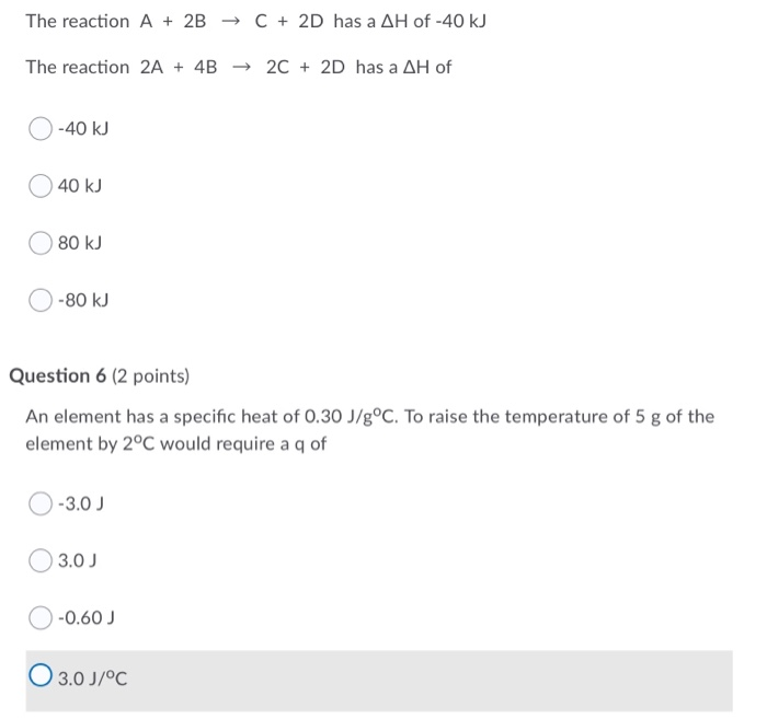 Solved The reaction A + 2B + C + 2D has a AH of -40 kJ The | Chegg.com
