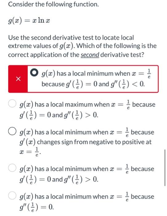 Solved Consider the following function. g(x)=xlnx Use the | Chegg.com