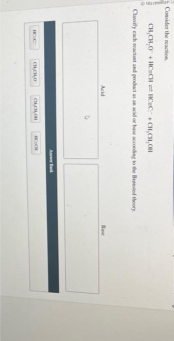 [Solved]: Classify each reactant and product in the reactio