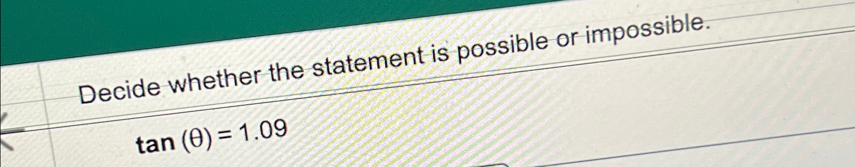 Solved Decide whether the statement is possible or | Chegg.com Solved Decide whether the statement is possible or | Chegg.com